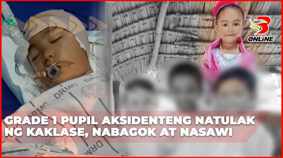 Grade 1 pupil aksidenteng natulak ng kaklase, nabagok at nasawi