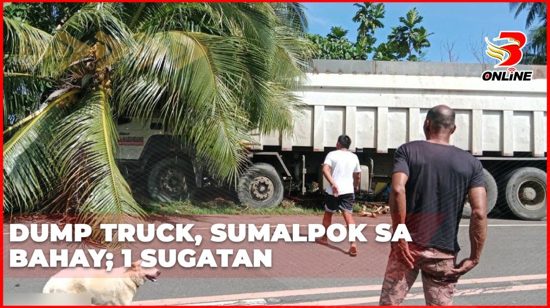 Dump Truck, sumalpok sa bahay; 1 sugatan