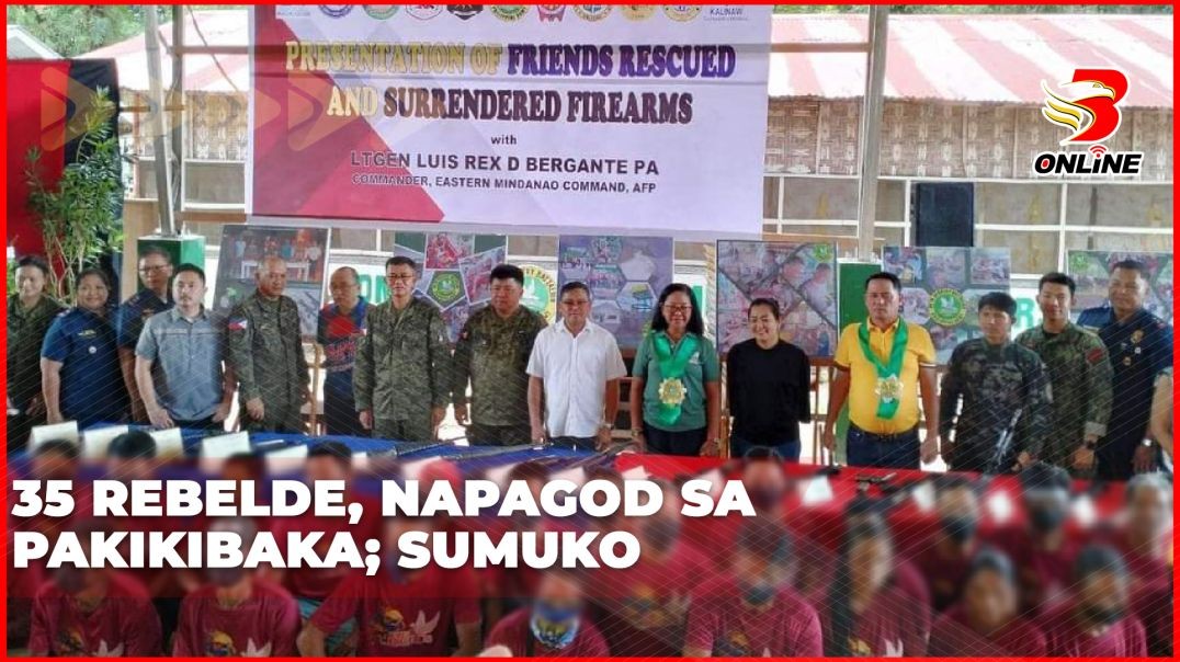 35 rebelde, napagod sa pakikibaka; sumuko