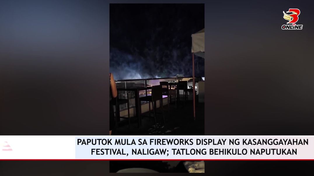 Paputok mula sa fireworks display ng Kasanggayahan Festival, naligaw ...