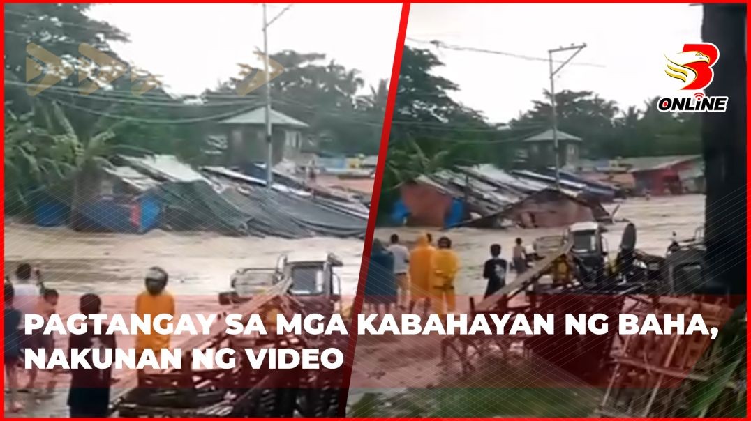 Pagtangay sa mga kabahayan ng baha, nakunan ng video