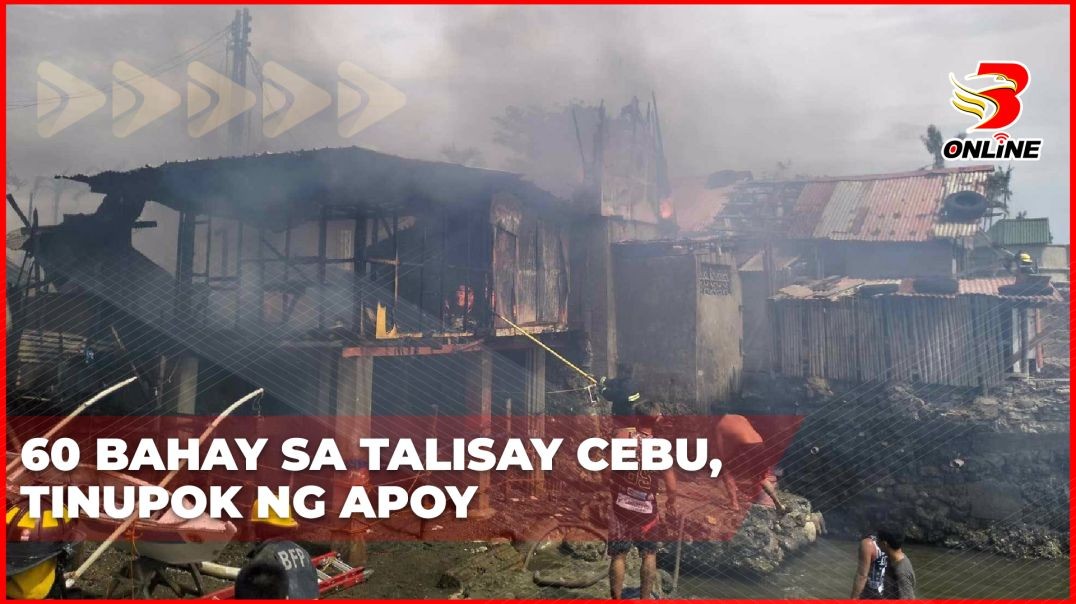 60 bahay sa Talisay, Cebu, tinupok ng apoy
