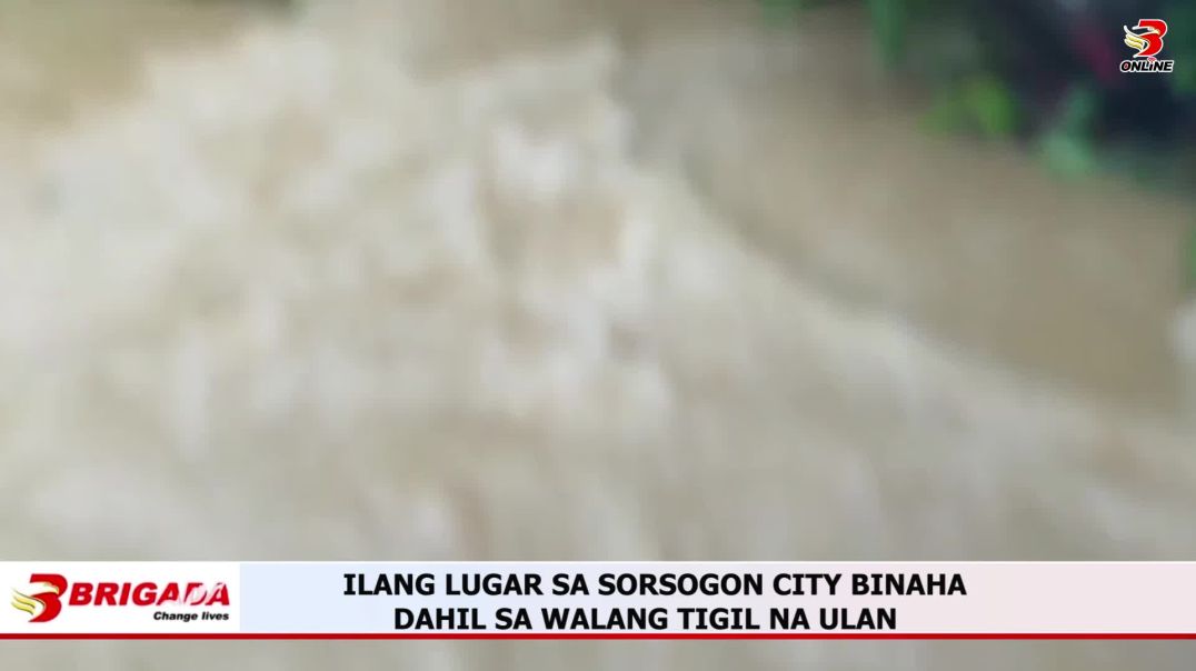 Ilang lugar sa Sorsogon City binaha dahil sa walang tigil na ulan