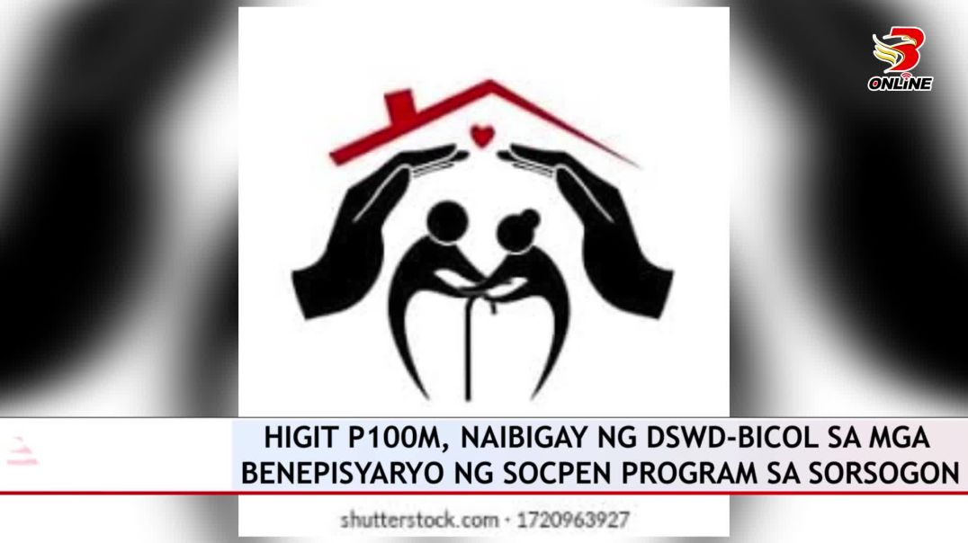 Higit P100M, naibigay ng DSWD-Bicol sa mga benepisyaryo ng SocPen ...