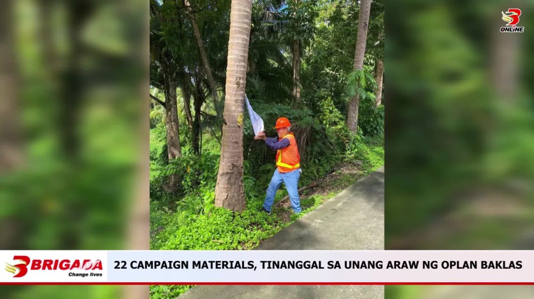 22 campaign materials, tinanggal sa unang araw ng Oplan Baklas