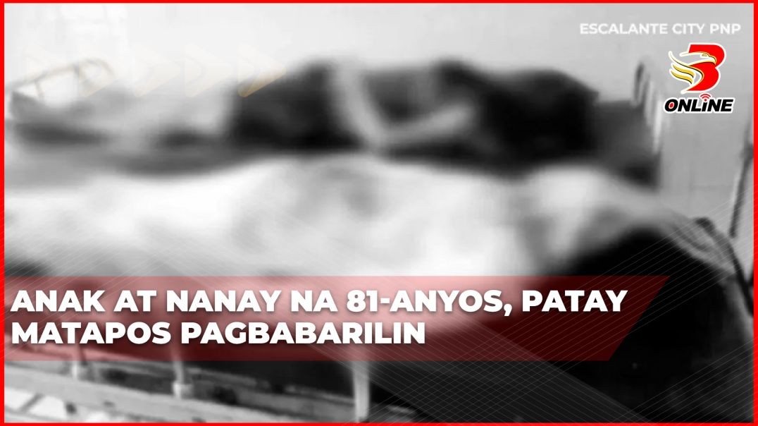 Anak at nanay na 81-anyos, patay matapos pagbabarilin