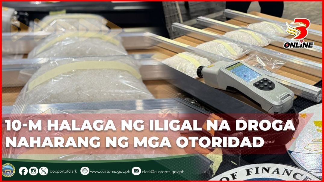 10-M halaga ng iligal na droga naharang ng mga otoridad