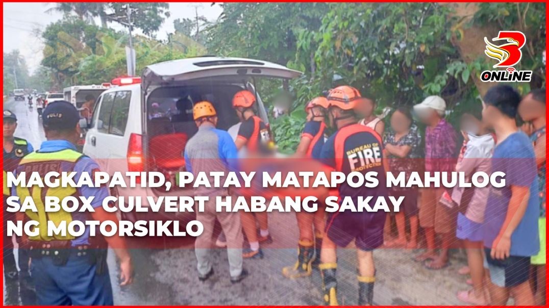 Magkapatid, patay matapos mahulog sa box culvert habang sakay ng motorsiklo