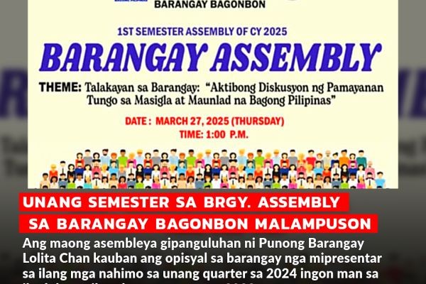 Unang semester sa Barangay assembly sa Barangay Bagonbon malampuson ...