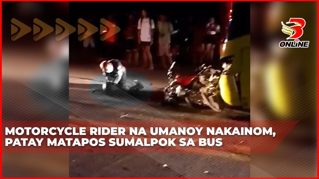 Motorcycle rider na umanoy nakainom, patay matapos sumalpok sa bus