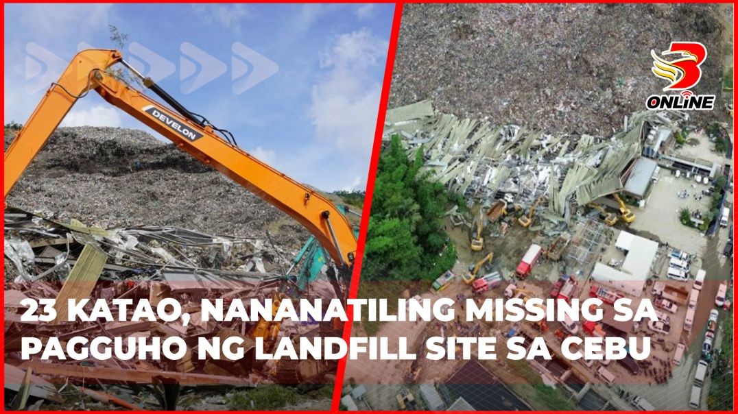 23 katao, nananatiling missing sa pagguho ng landfill site sa Cebu